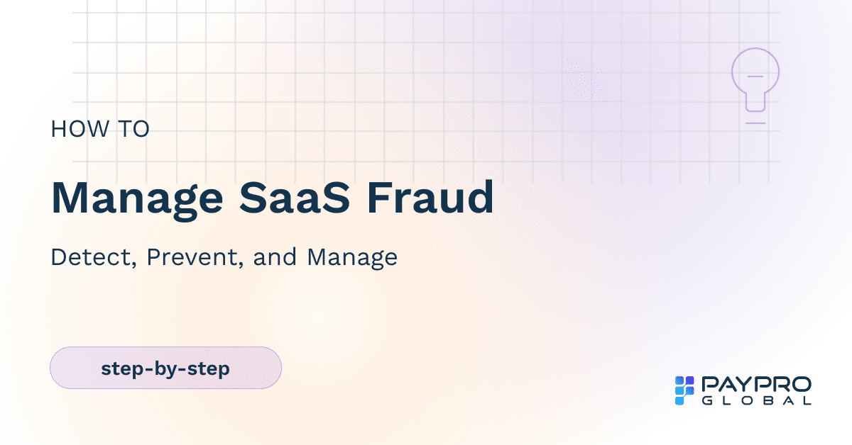 How to Detect and Prevent SaaS Fraud in 5 Steps