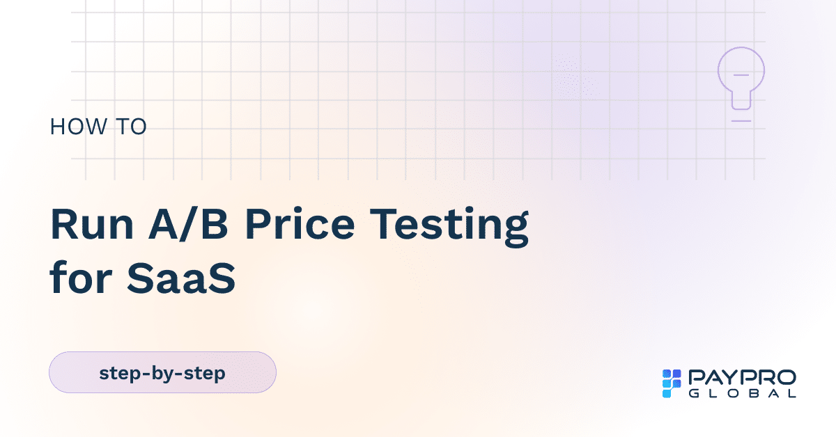 How to A/B Test SaaS Pricing to Increase Revenue