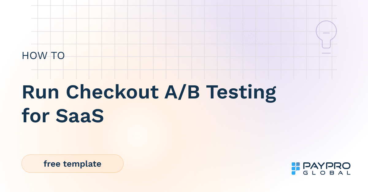 How to Run Checkout A/B Testing for SaaS Products [7-Steps]
