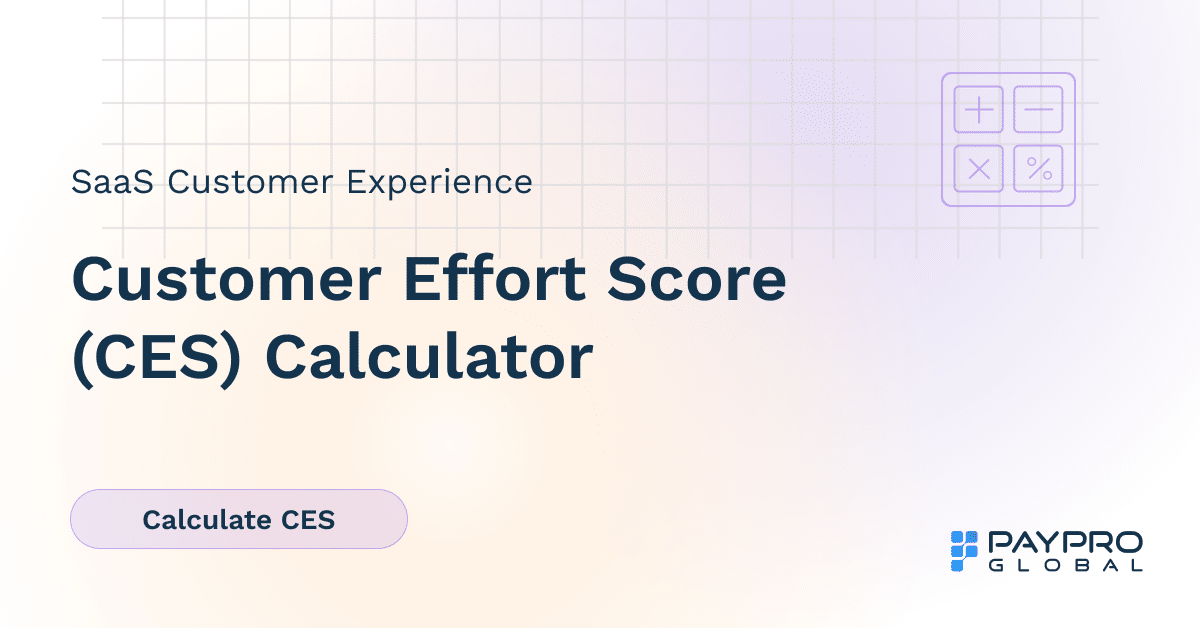 SaaS Customer Effort Score (CES) Calculator
