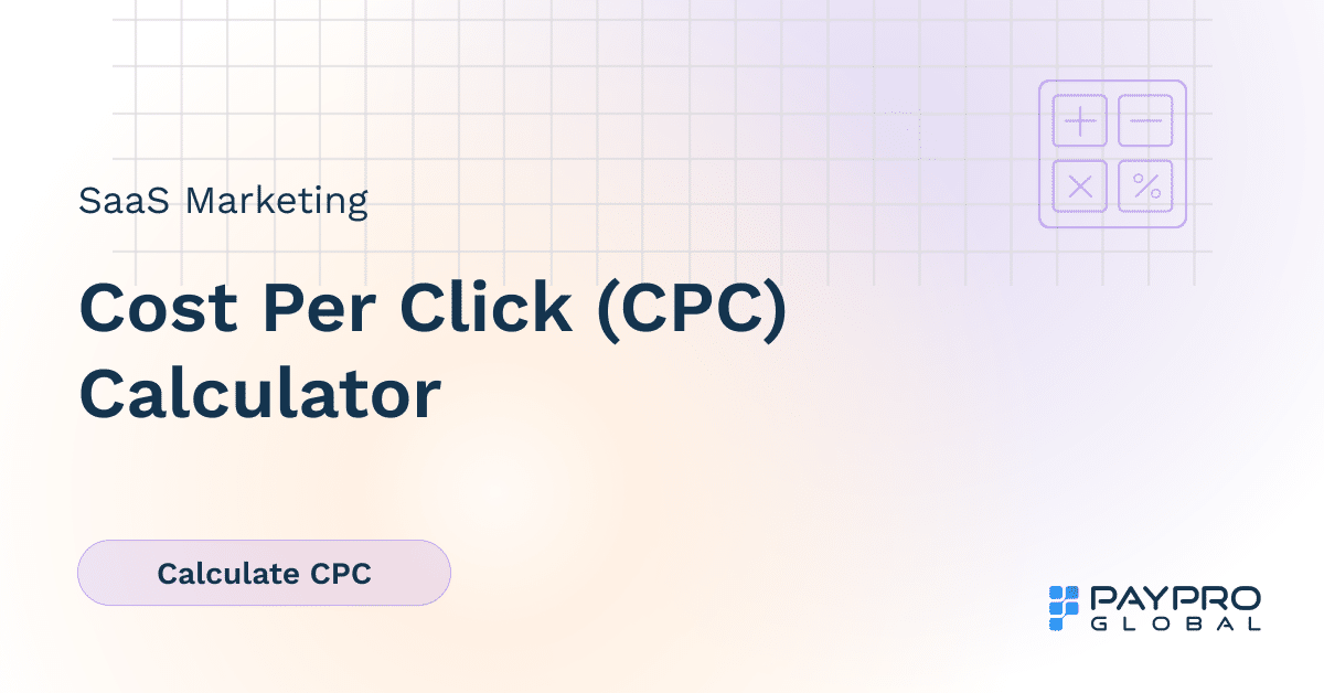 SaaS 每次点击成本 (CPC) 计算器