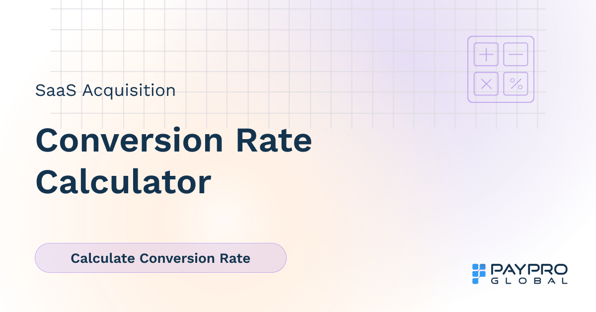 SaaS Conversion Rate Calculator