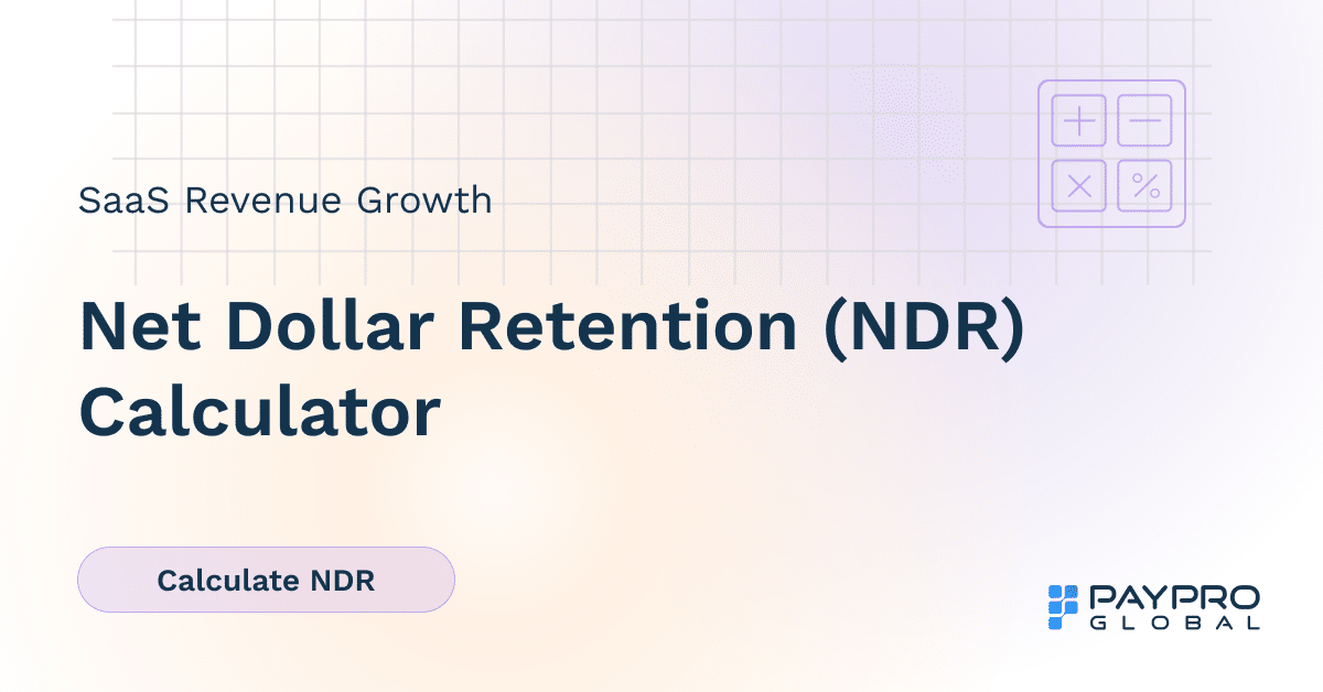 SaaS Net Dollar Retention (NDR) Calculator