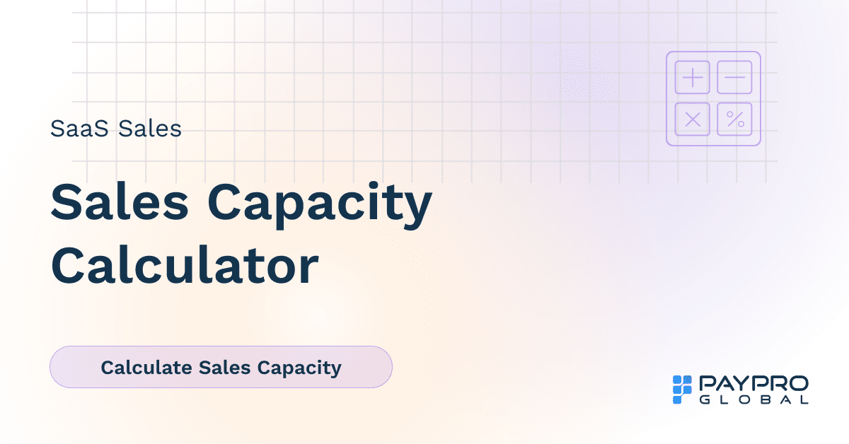SaaS Sales Capacity Calculator