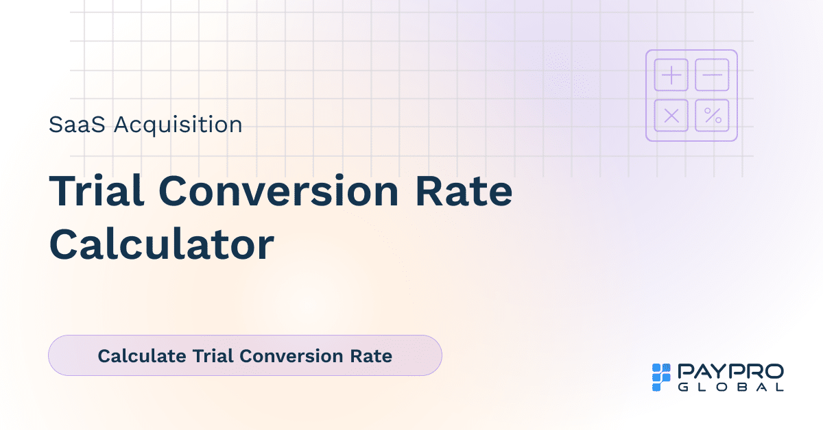 SaaS Trial Conversion Rate Calculator