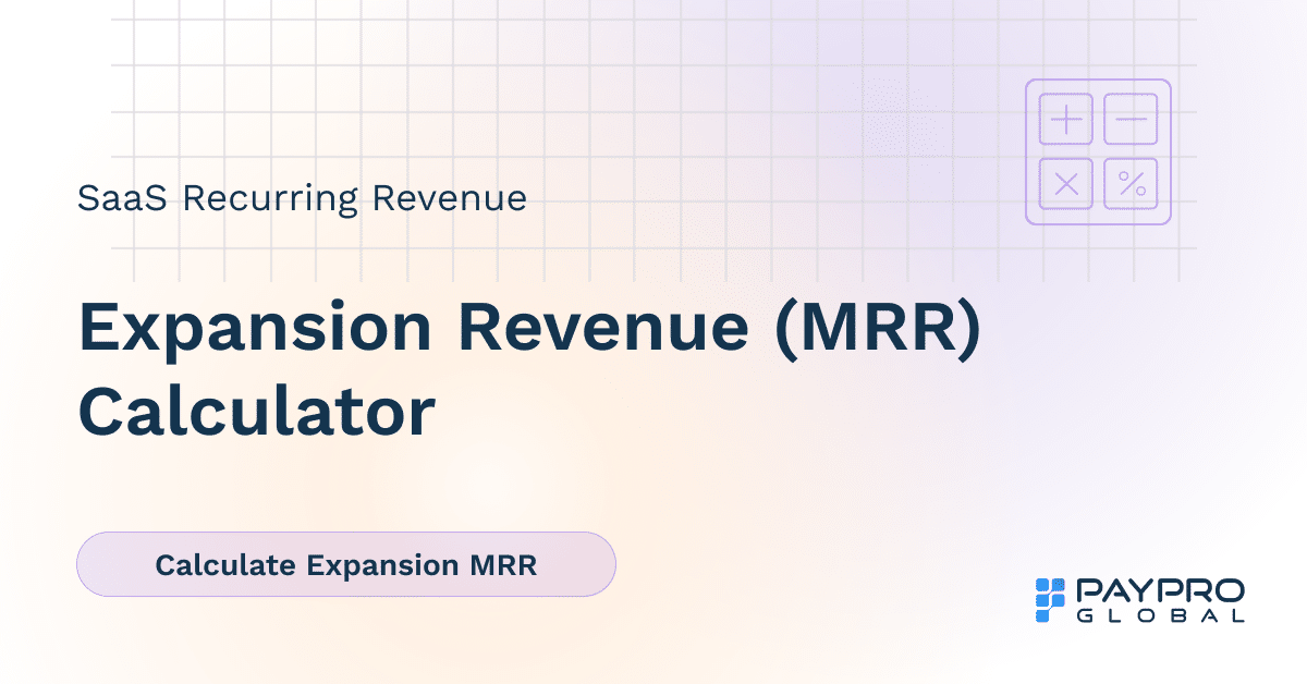 SaaS Expansion Revenue (MRR) Calculator