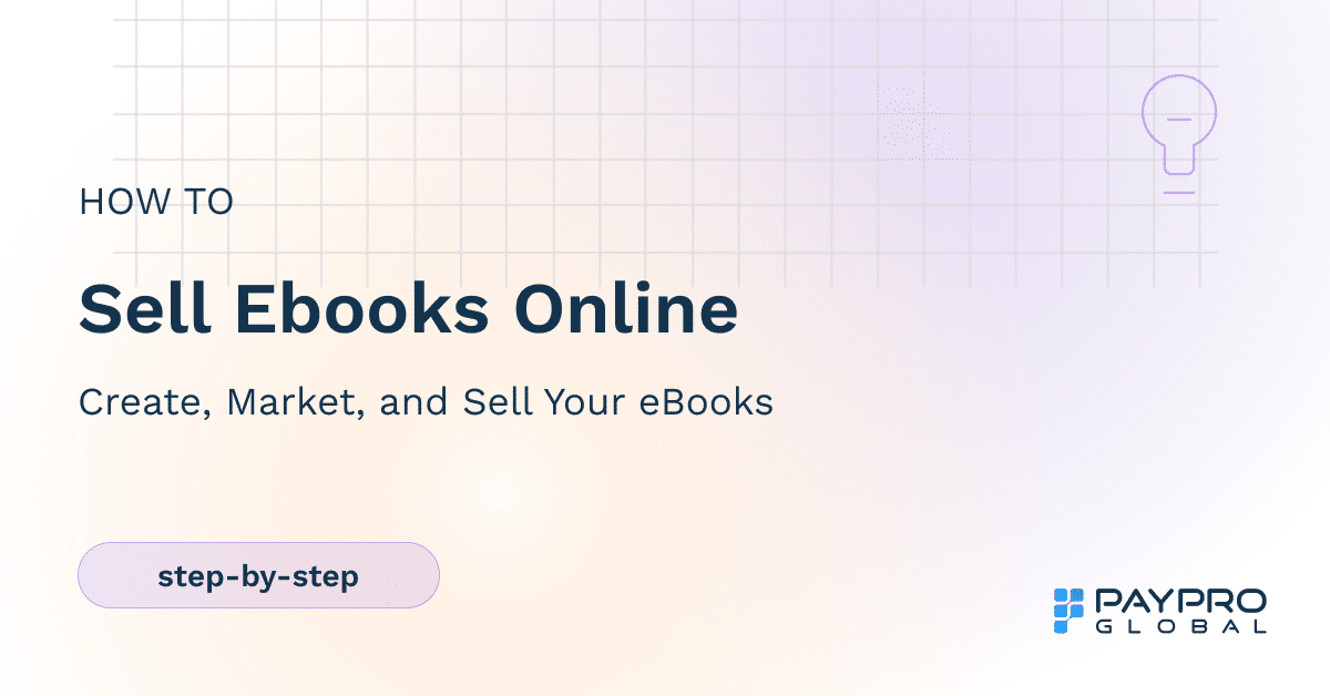 Comment vendre des ebooks en ligne : le guide étape par étape facile Comment vendre des ebooks en ligne : le guide étape par étape facile