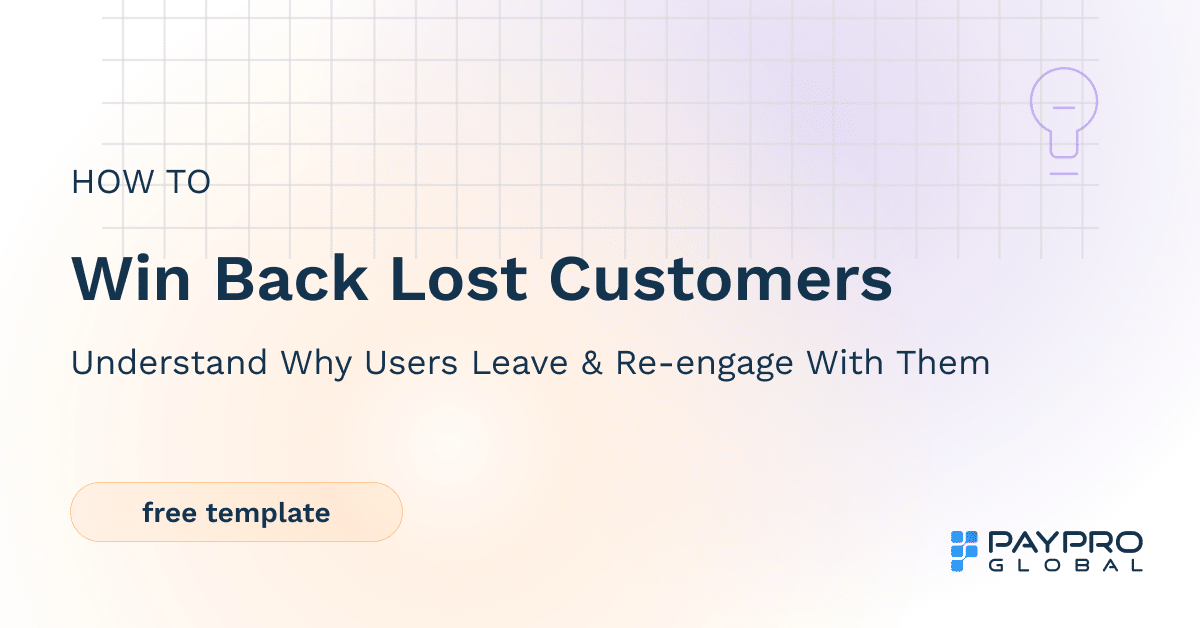 How to Win Back Lost Customers: SaaS Guide