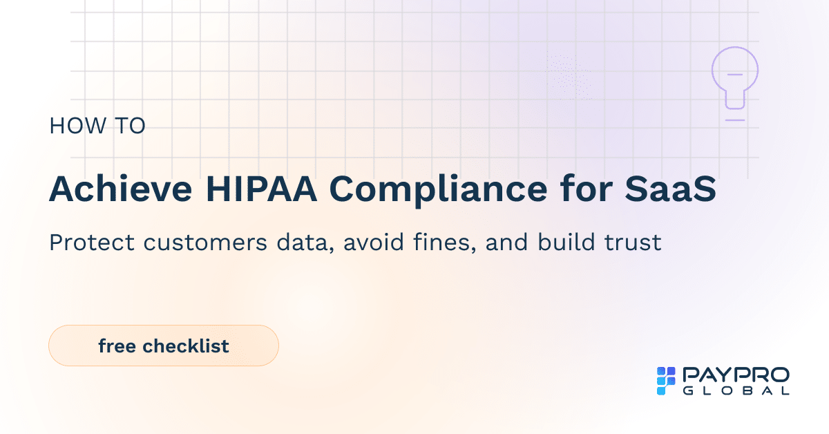 How to Achieve HIPAA Compliance for SaaS (7 Steps)