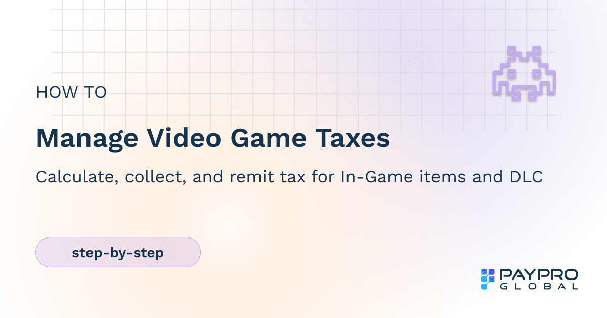 How to Manage Video Game Taxes for In-Game Items and DLC
