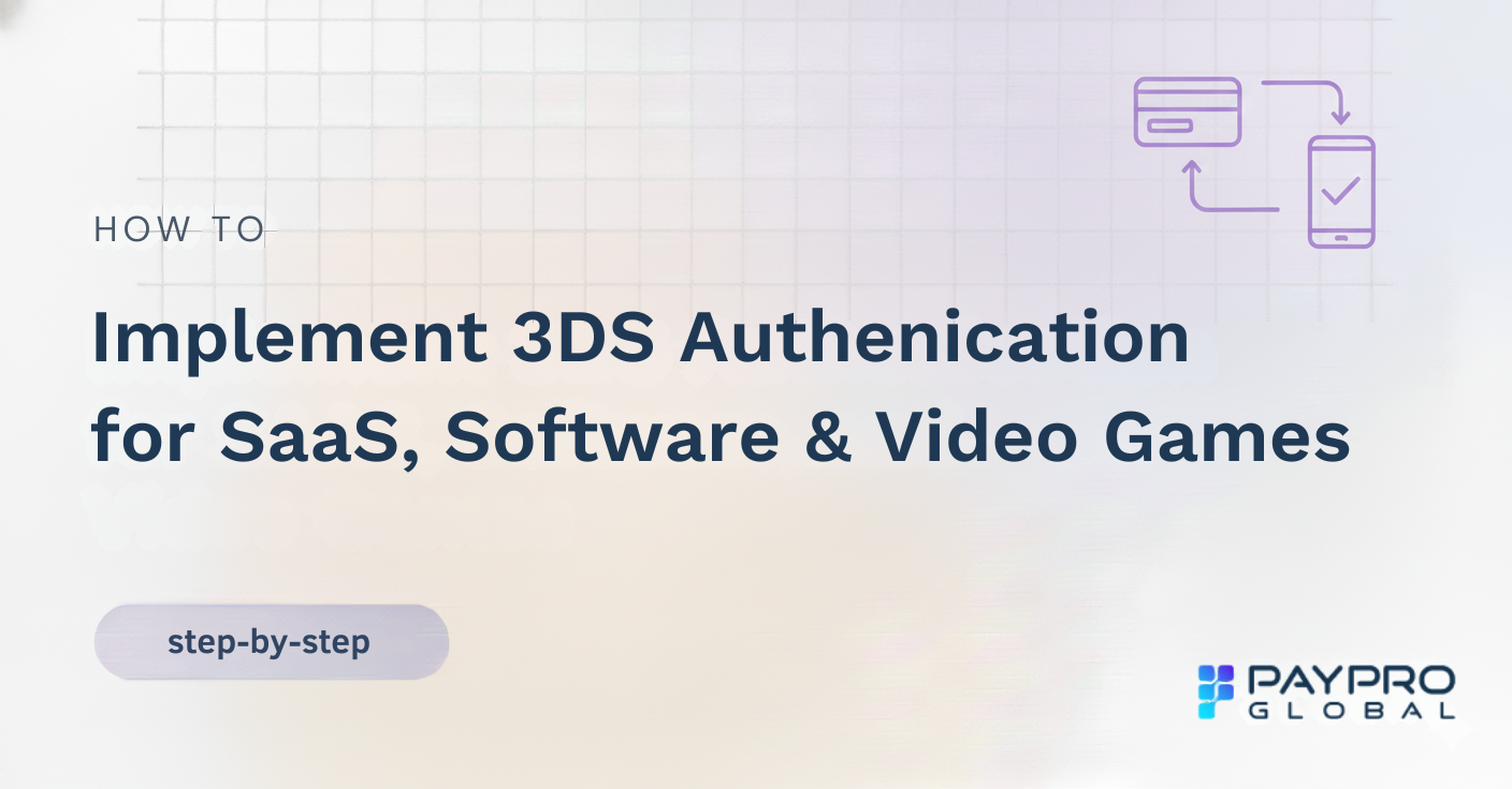 How to Implement 3DS Authentication: A Step-by-Step Guide