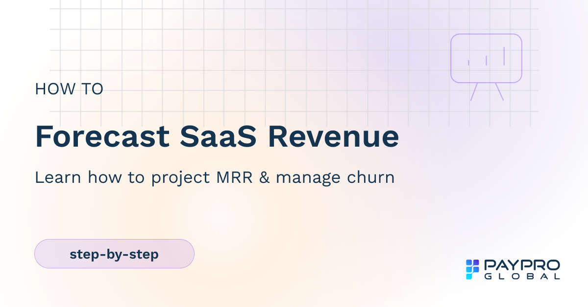 Cum să Previzionezi Veniturile SaaS [Ghid în 5 Pași]